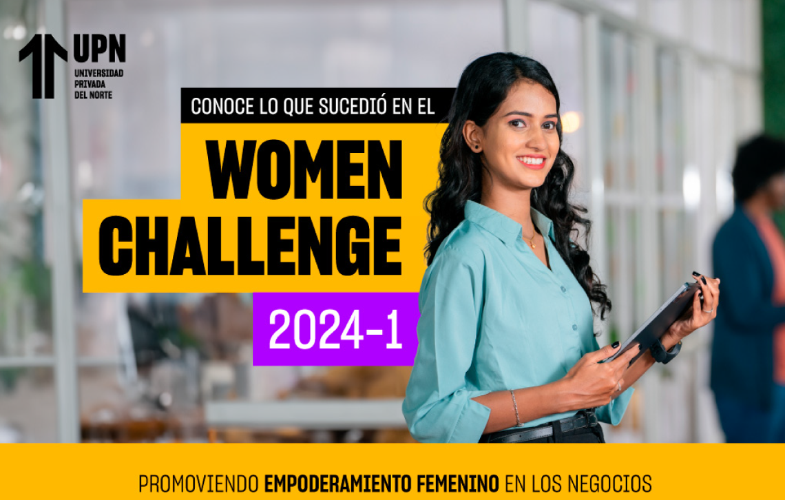 Women Challenge: Facultad de Negocios promueve la investigación y ...